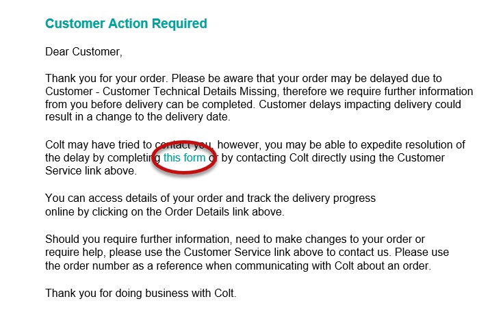 How to provide information to resolve order delays? - Colt Online Help